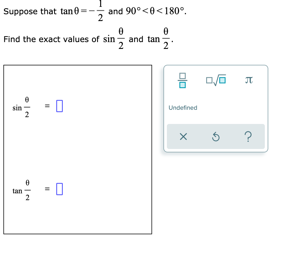 Solved Suppose that tano and 90°