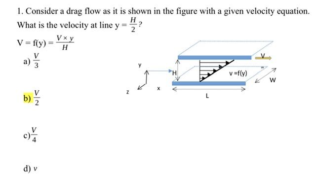 Solved 1. Consider a drag flow as it is shown in the figure | Chegg.com