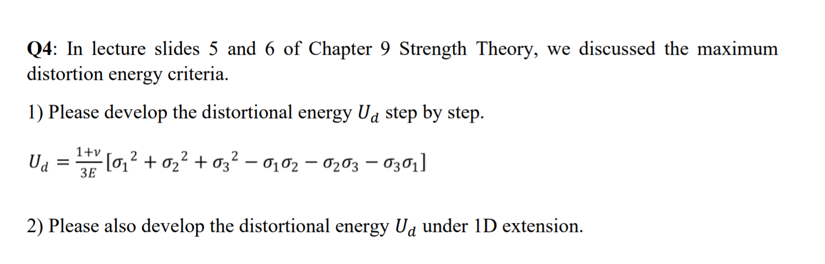 Solved Q4: In lecture slides 5 and 6 of Chapter 9 Strength | Chegg.com