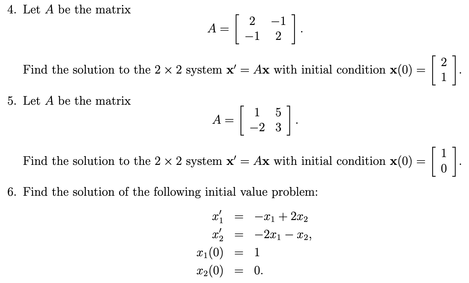 Solved 4. Let A be the matrix -1 A [32] 1 = -1 2 Find the | Chegg.com