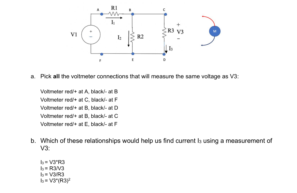 Solved R1 А B 1 R3 V3 M Vi 12 R2 13 E D a. Pick all the | Chegg.com