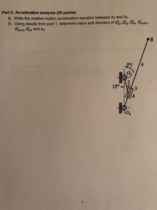 Part 2. Acceleration analysis (20 points) a. Write | Chegg.com
