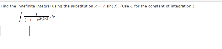 Solved Find the indefinite integral using the substitution | Chegg.com