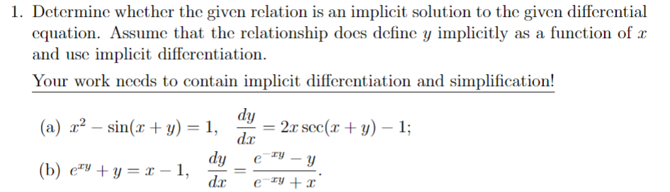 Solved 1. Determine whether the given relation is an | Chegg.com