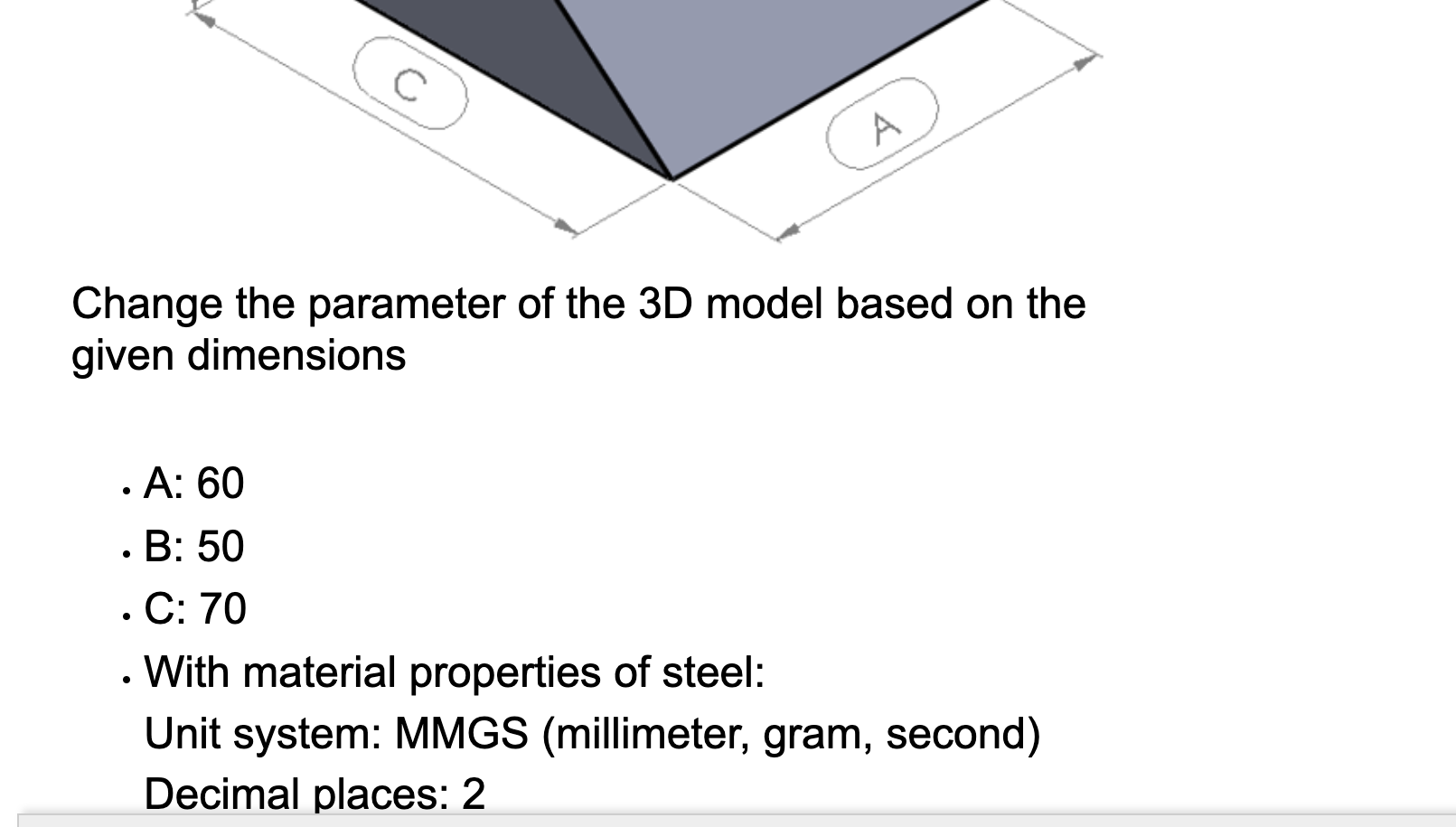 Solved 20.00 B/3 20.00 B A Change the parameter of the 3D | Chegg.com
