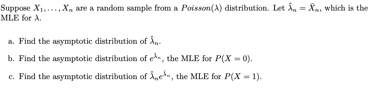 Solved Suppose X1,…,Xn are a random sample from a Poisson | Chegg.com