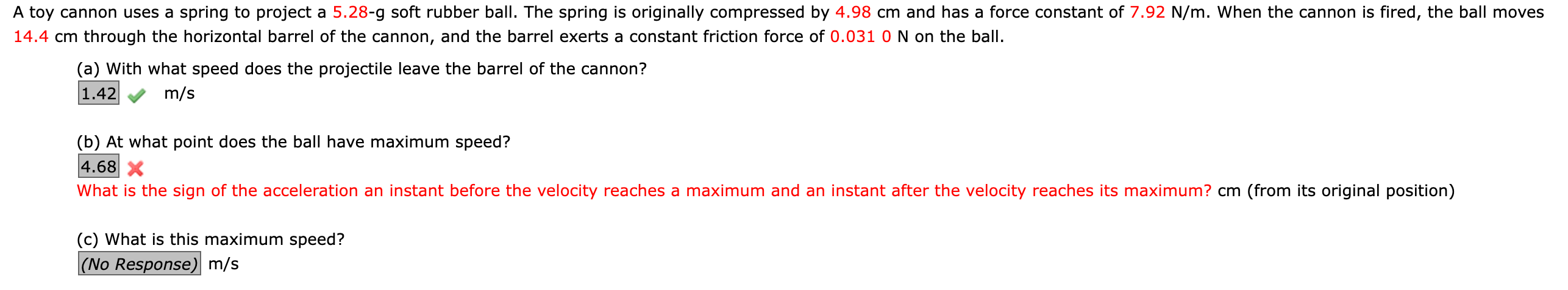Solved A toy cannon uses a spring to project a 5.28-g soft | Chegg.com
