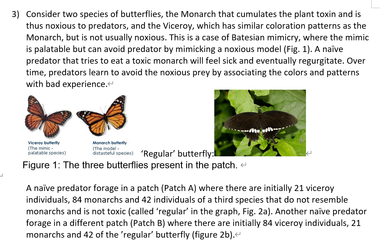 Solved 3) Consider two species of butterflies, the Monarch | Chegg.com