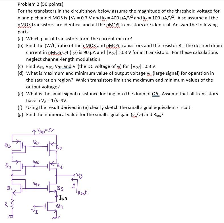 Solved Problem 2 (50 points) For the transistors in the | Chegg.com