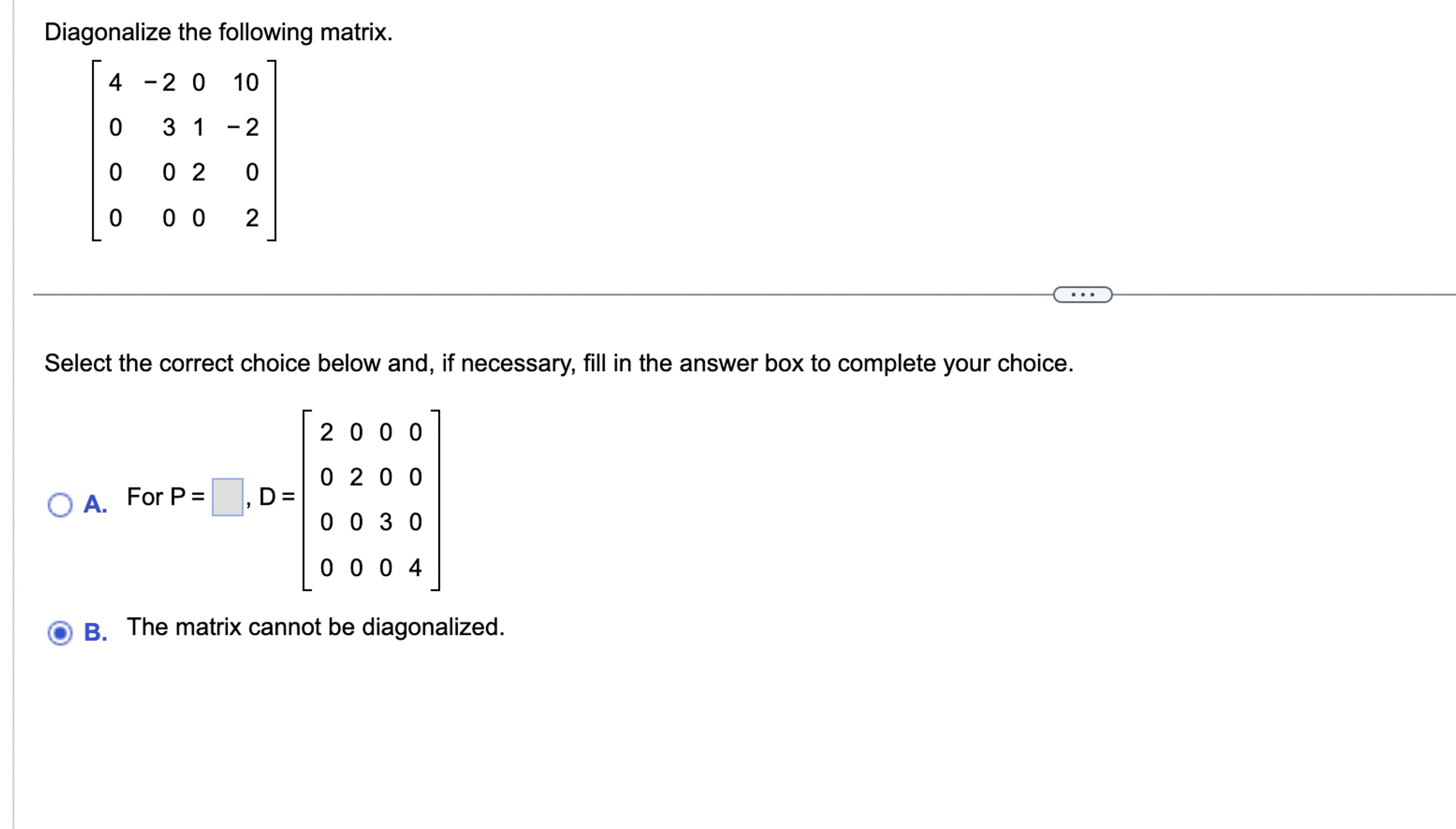 Solved Diagonalize the following | Chegg.com