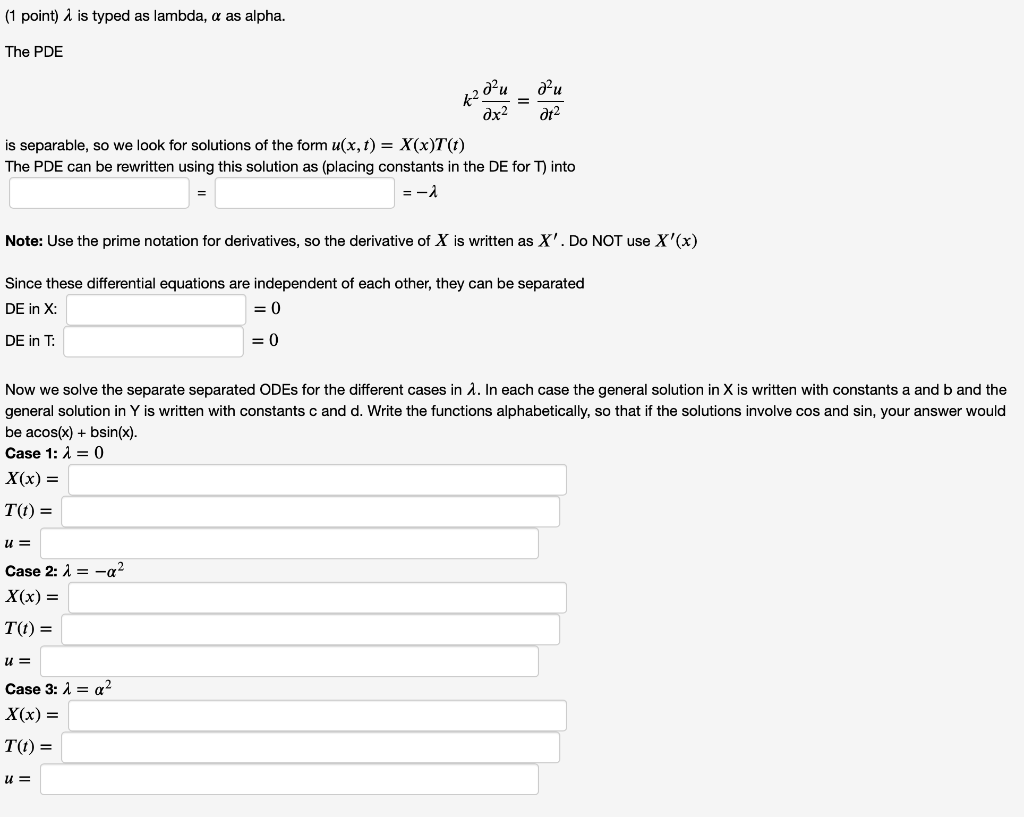 Solved (1 point) is typed as lambda, a as alpha. The PDE k² | Chegg.com