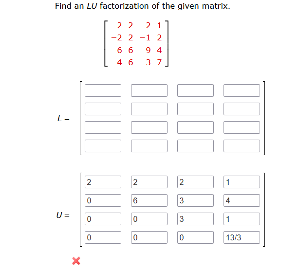 Solved Find an LU factorization of the given matrix. | Chegg.com