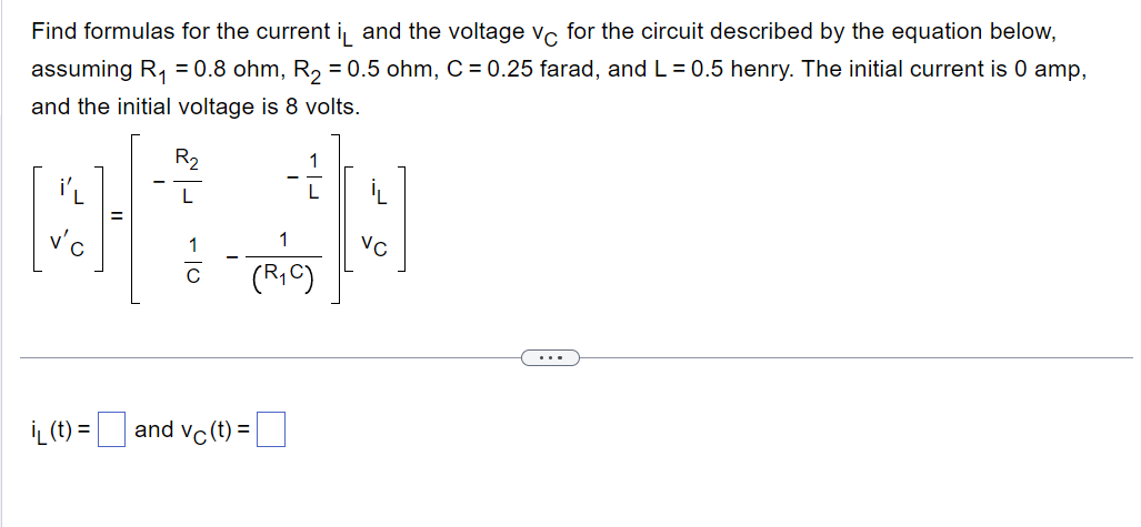 Solved Find formulas for the current iL and the voltage vC | Chegg.com