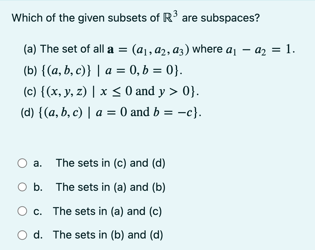 Solved Which of the given subsets of \\( \\mathbb{R}^{3} \\) | Chegg.com