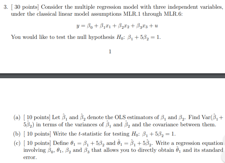 Solved 3. [ 30 points] Consider the multiple regression | Chegg.com
