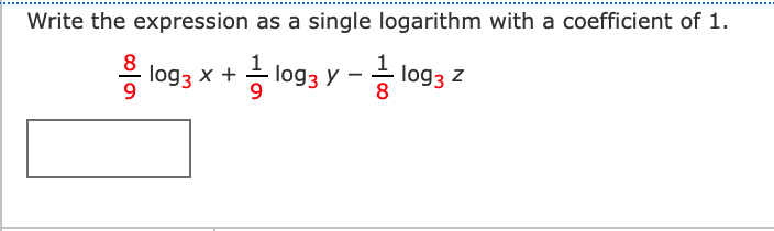 Solved Write the expression as a single logarithm with a | Chegg.com