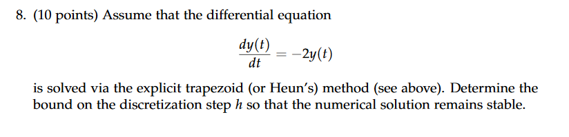 Solved 8. (10 points) Assume that the differential equation | Chegg.com