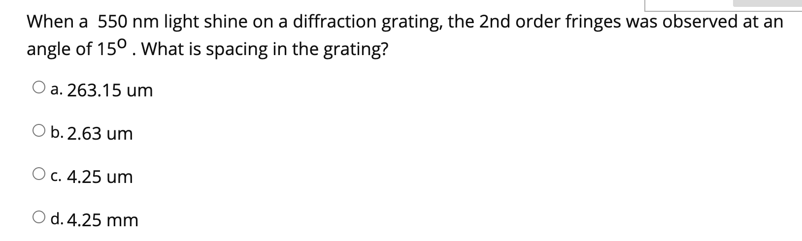 Solved When a 550 nm light shine on a diffraction grating, | Chegg.com