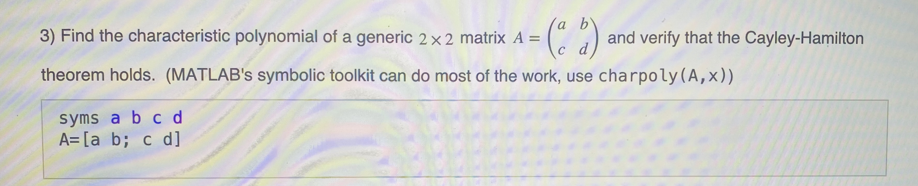 Solved 3) Find the characteristic polynomial of a generic | Chegg.com