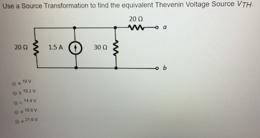 Solved Use a Source Transformation to find the equivalent | Chegg.com