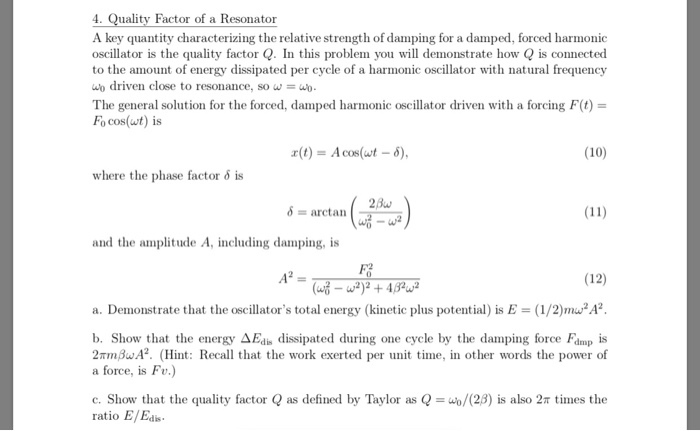 Solved 4. Quality Factor of a Resonator A key quantity | Chegg.com