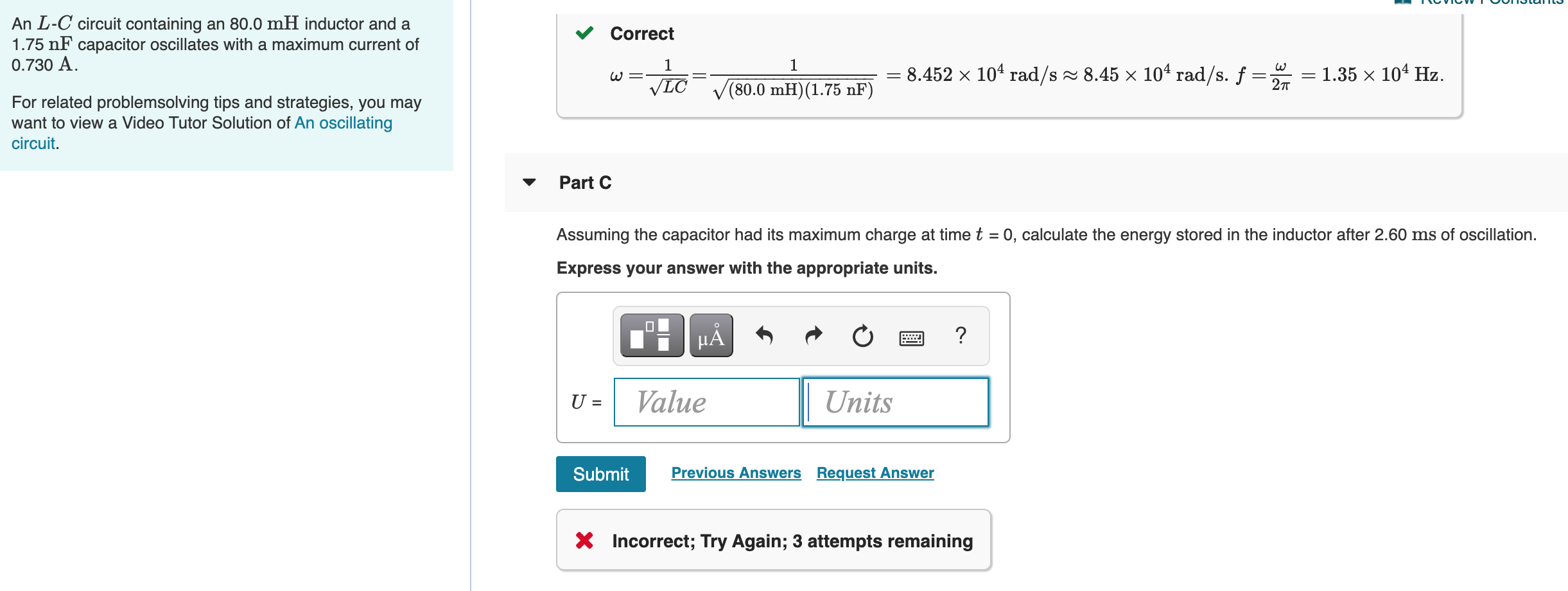 Solved Correct An L-C circuit containing an 80.0 mH inductor | Chegg.com