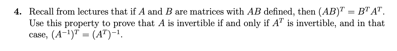 Solved Recall from lectures that if A and B are matrices | Chegg.com