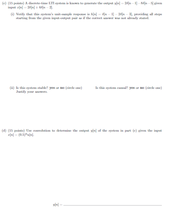 (c) (15 points) A discrete-time LTI system is known | Chegg.com
