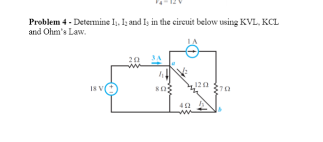 Solved Problem 4 - Determine I1, I2 and Iz in the circuit | Chegg.com