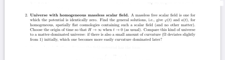 Solved 2 Universe With Homogeneous Massless Scalar Field A