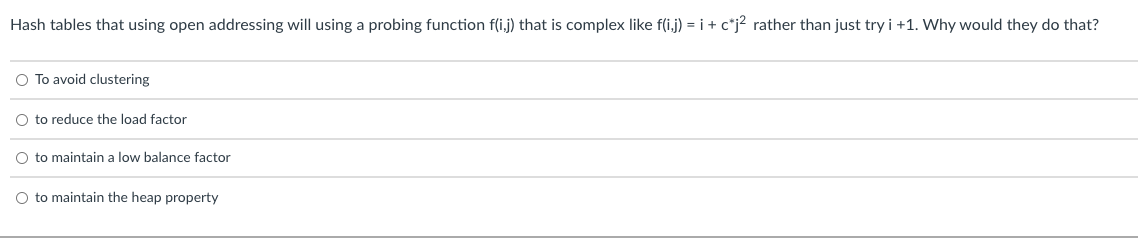 Solved Hash tables that using open addressing will using a | Chegg.com