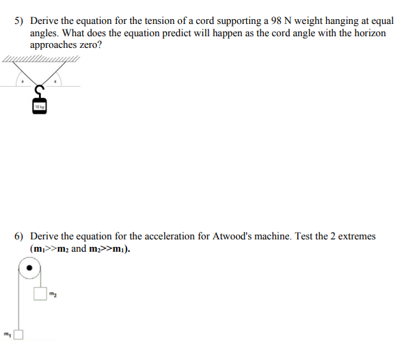 Solved 5) Derive the equation for the tension of a cord | Chegg.com