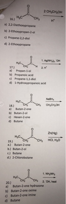 Solved 2 CH,CH OH 16.) Ht a) 2,2-Diethoxypropane b) | Chegg.com