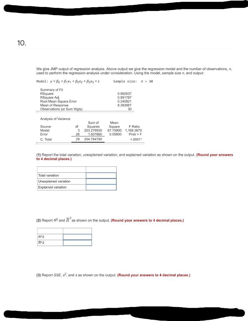 Solved 10. We give JMP output of regression analysis. Above | Chegg.com