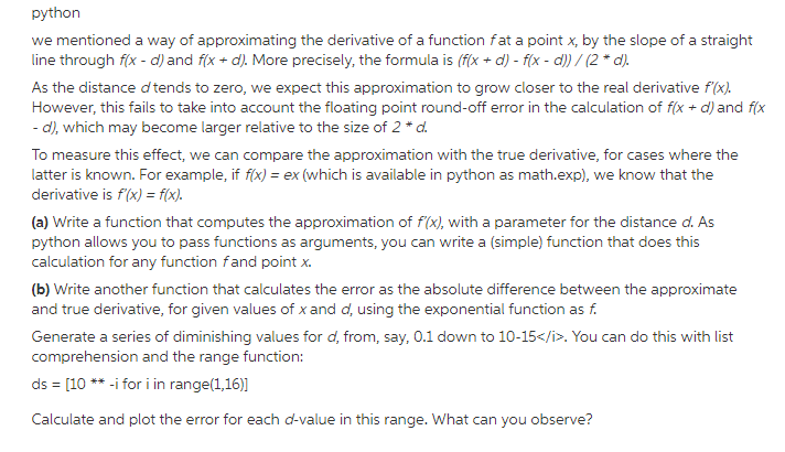 Solved python we mentioned a way of approximating the | Chegg.com