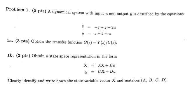 Solved Problem 1 5 Pts A Dynamical System With Input U 