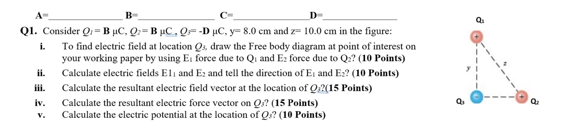 Solved Q1. Consider Q1=BμC,Q2=BμC,Q3=−DμC,y=8.0 cm and | Chegg.com