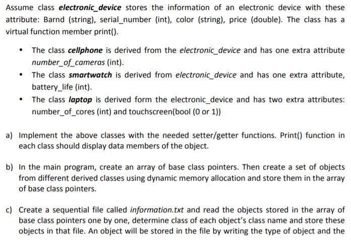 Solved Assume class electronic device stores the information | Chegg.com