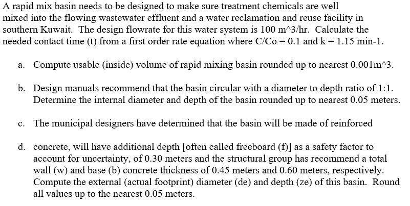 Solved A rapid mix basin needs to be designed to make sure | Chegg.com