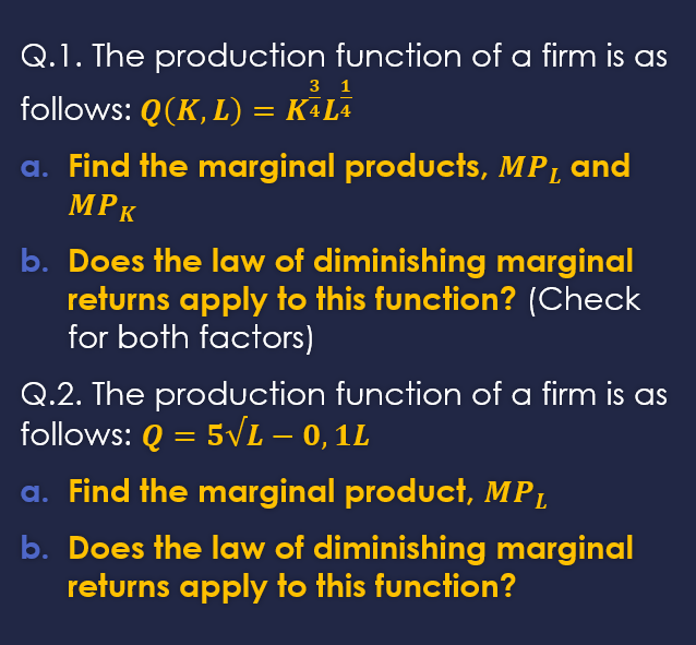 Solved Q.1. ﻿The production function of ﻿a firm | Chegg.com