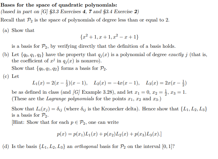 Solved Bases for the space of quadratic polynomials: (based | Chegg.com