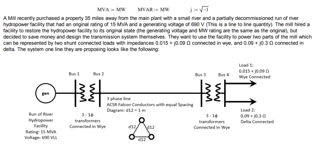 MVA:- MW MVAR:MW A Mill recently purchased a property | Chegg.com