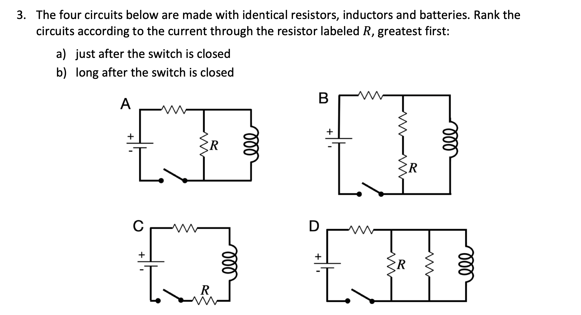 Solved 3. The four circuits below are made with identical | Chegg.com