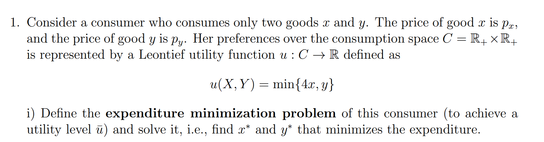 Solved Consider a consumer who consumes only two goods x | Chegg.com