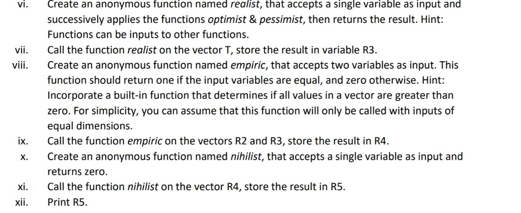 Solved vi. Create an anonymous function named realist, that | Chegg.com