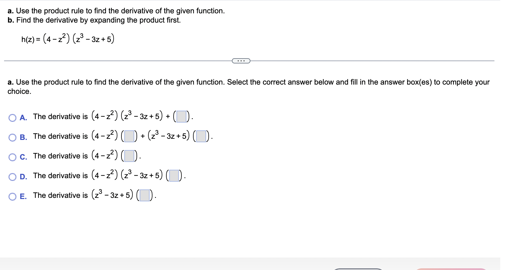 Solved a. Use the product rule to find the derivative of the | Chegg.com