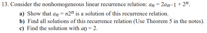 Solved 13. Consider the nonhomogeneous linear recurrence | Chegg.com