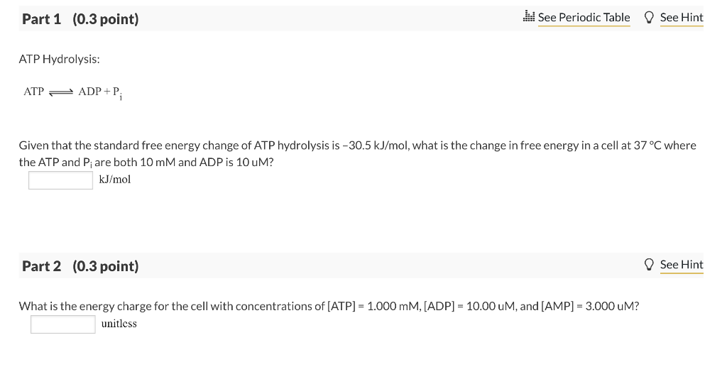 Solved ATP Hydrolysis: ATP⇌ADP+Pi Given that the standard | Chegg.com