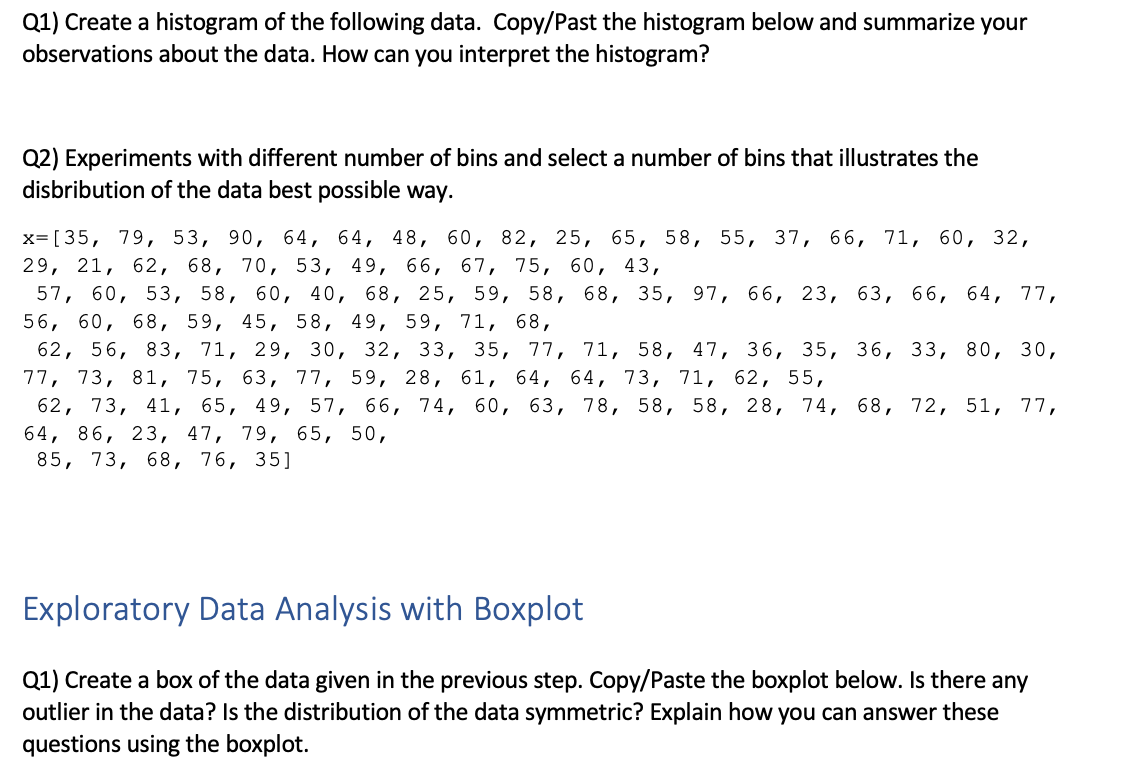 Solved Q1) Create a histogram of the following data. | Chegg.com