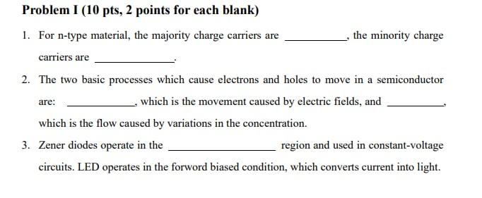 Solved 1. For n-type material, the majority charge carriers | Chegg.com